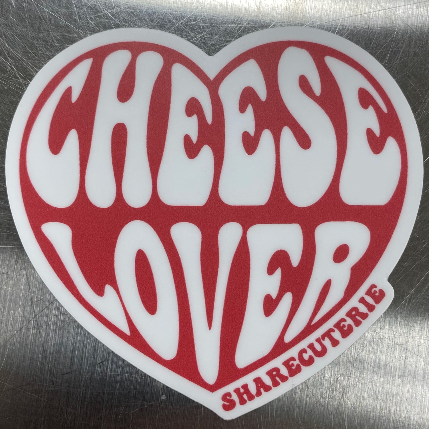 Cheese Lover Sticker - Sharecuterie Grazing Boxes and Boards